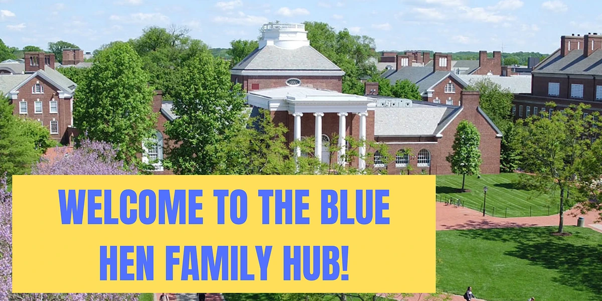 Welcome to the Blue Hen Family Hub | The Blue Hen Family Hub